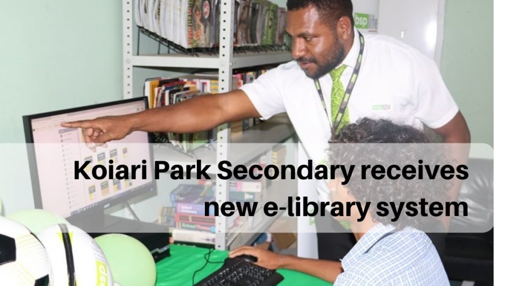 Koiari Park Secondary receives new e-library system - Education News PNG
