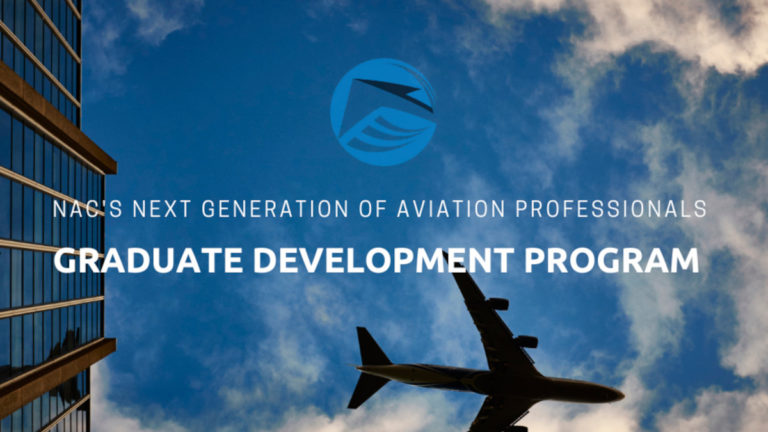 NAC’s Next Generation of Aviation Professionals Graduate Development ...