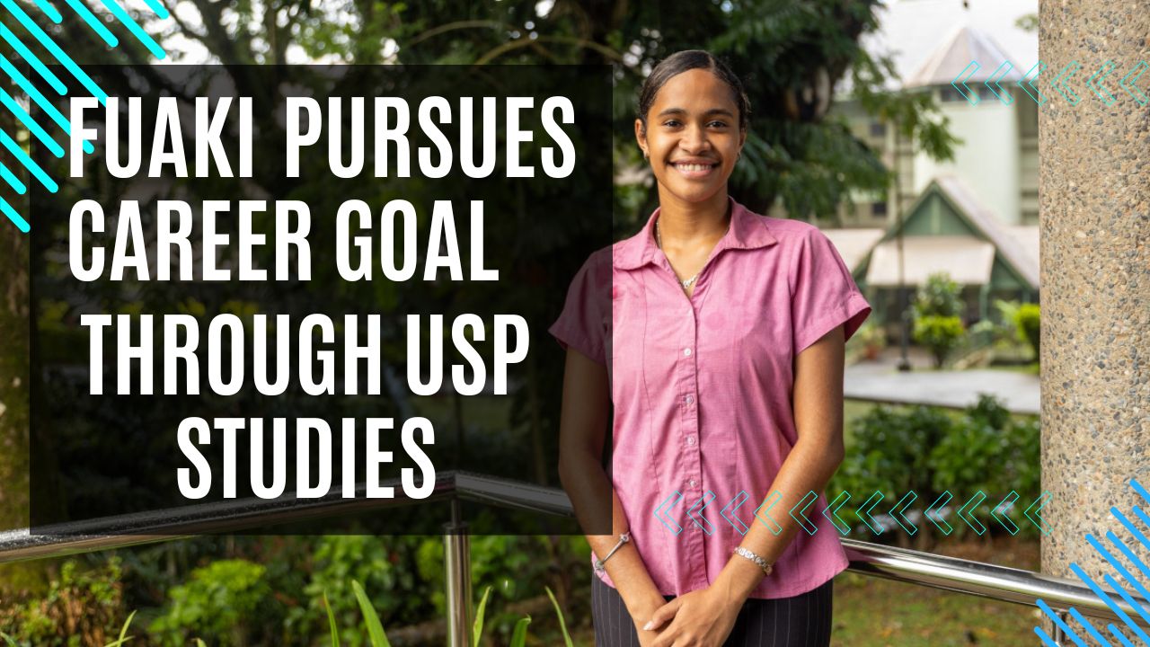 Fuaki pursues career goal through USP studies - Education News PNG