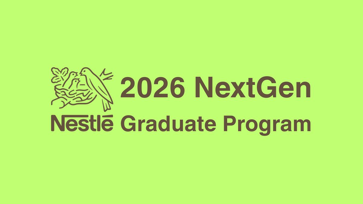 2026 NextGen Nestlé Graduate Program - Education News PNG